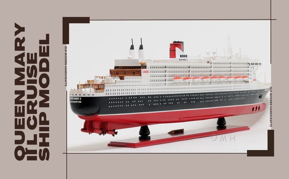 Blogs | Exploring the Grandeur of Queen Mary II Model Ship